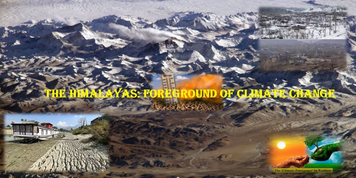 THE HIMALAYAS: FOREGROUND OF CLIMATE CHANGE – Kashmir RootStock