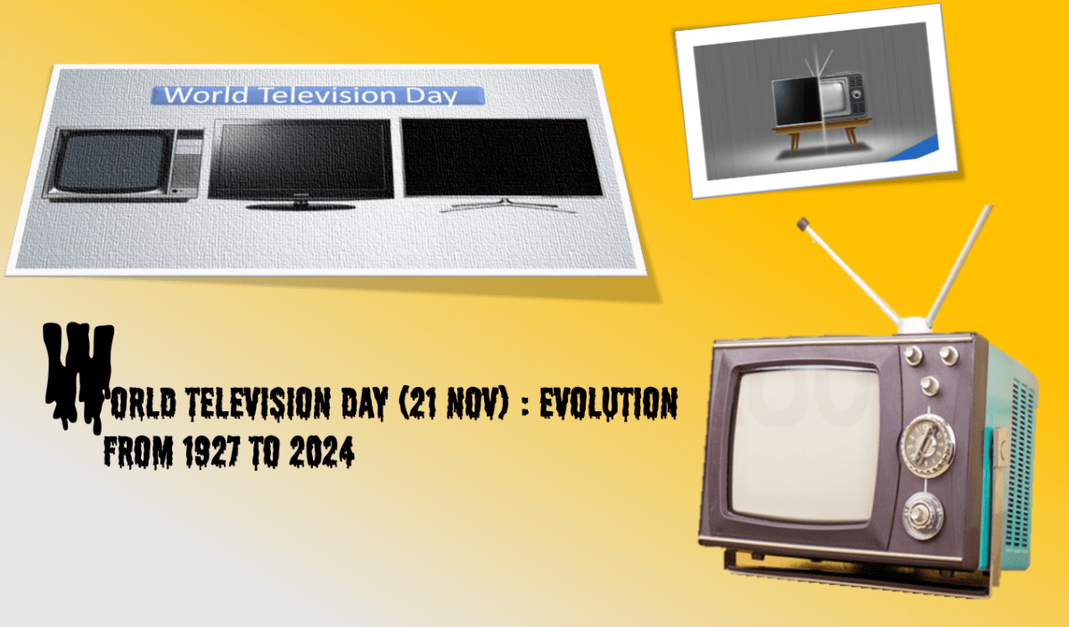 WORLD TELEVISION DAY (21 NOV) : EVOLUTION FROM 1927 TO 2024 – Kashmir ...