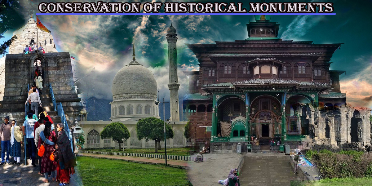 CONSERVATION OF HISTORICAL MONUMENTS – Kashmir RootStock